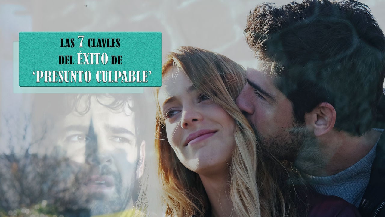 VÍDEO: PRESUNTO CULPABLE - Las siete claves del gran éxito de 'Presunto ...