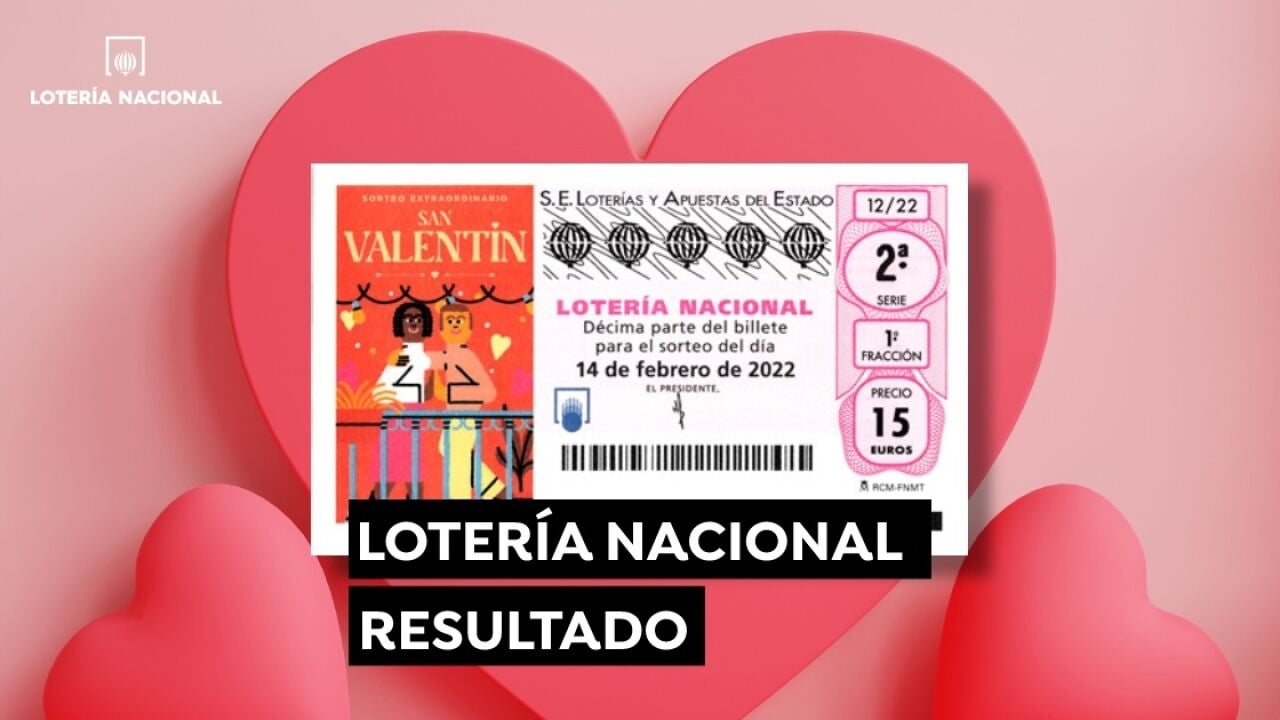 Lotería Nacional 14 febrero: Comprobar Sorteo de San Valentín ...