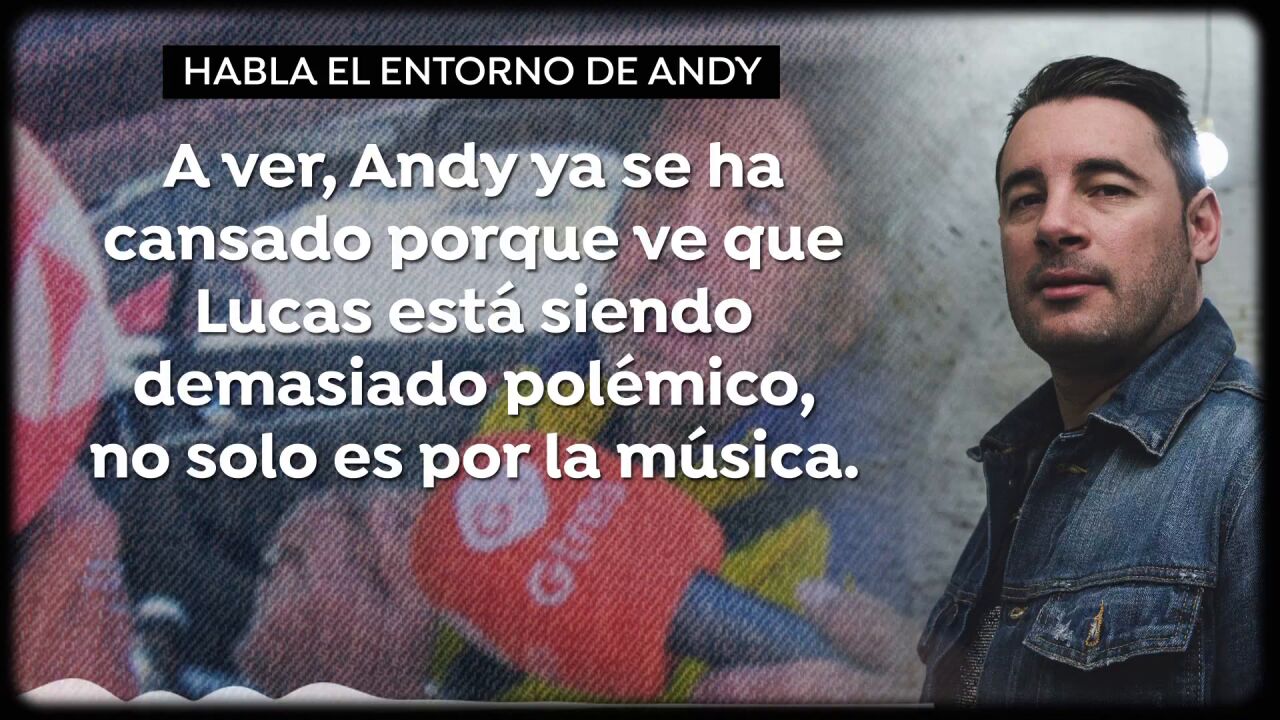 La brecha entre Andy y Lucas se ahonda tras la demanda por deudas ...